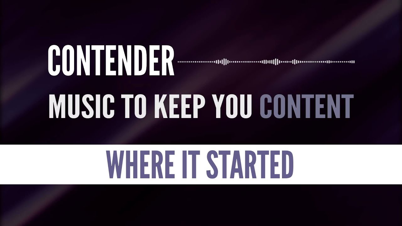 Contender - Where it started (Official HQ) - YouTube