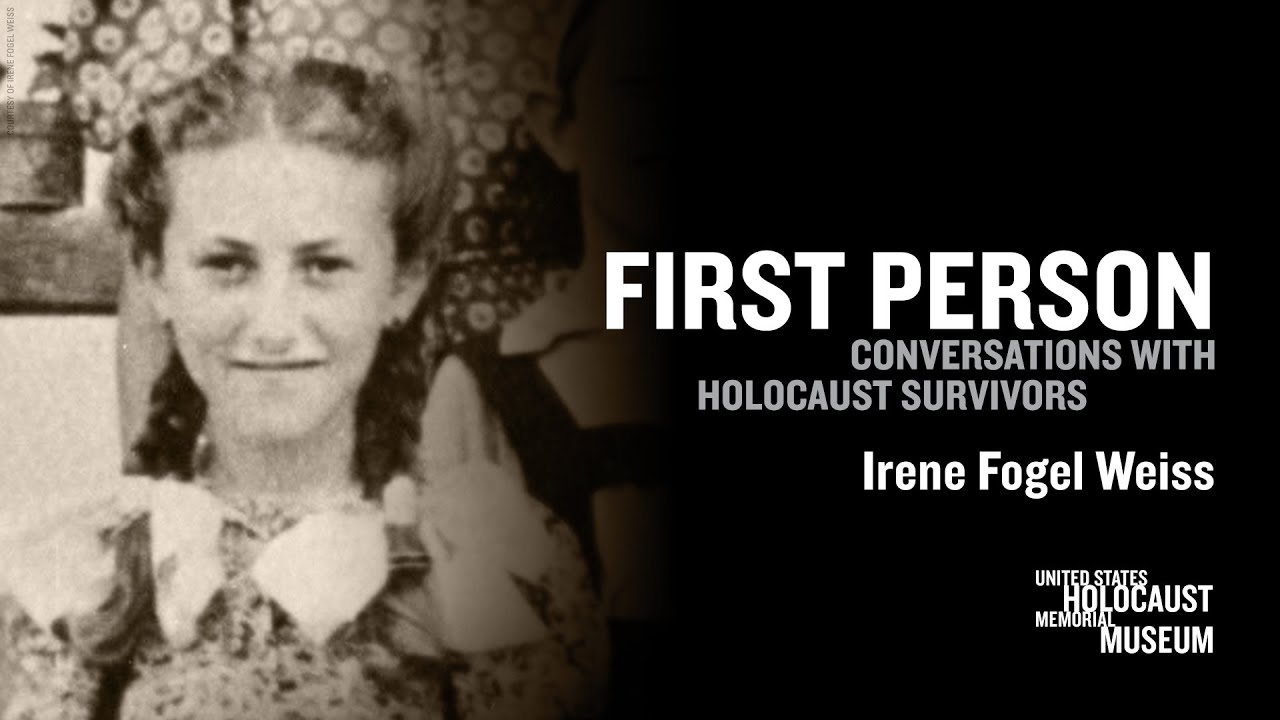 2024 First Person with Holocaust Survivor Irene Fogel Weiss - YouTube