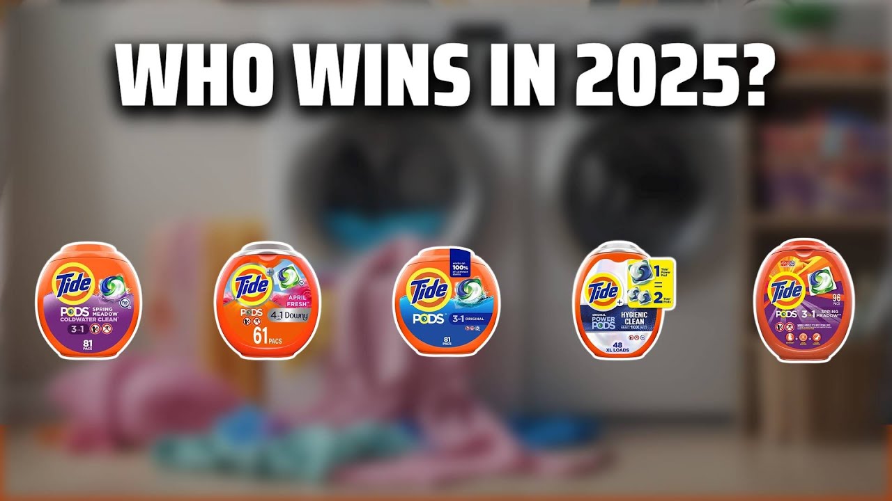 The Top 5 Best Tide Pods in 2025 - Must Watch Before Buying! - YouTube