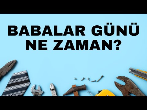Babalar Günü Ne Zaman - 2024