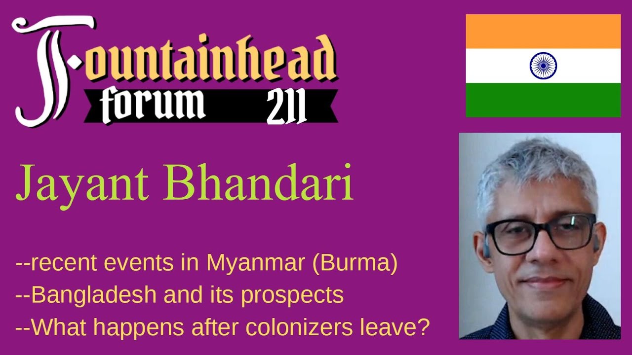 FF-211: Jayant Bhandari on Bangladesh, Myanmar, and the third world - YouTube
