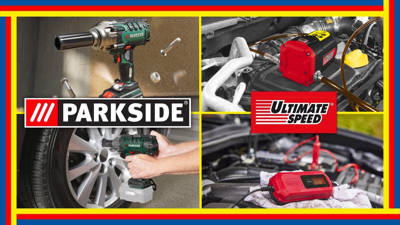 Arrivage LIDL Auto/Moto PARKSIDE 🛠 ULTIMATE SPEED 🚨 25 septembre 2023 ...