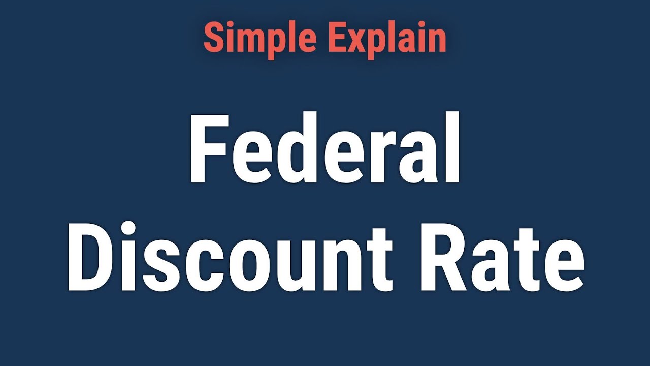 Federal Discount Rate: Definition, vs. Federal Funds Rate - YouTube