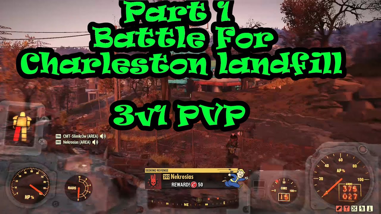 The Battle for Charleston Landfill Part 1 Fallout 76 PvP - YouTube