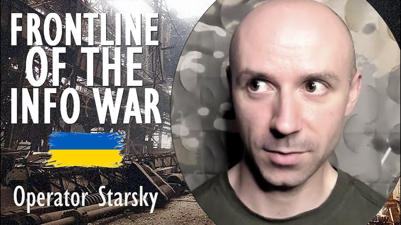 Operator Starsky - Information is also a Frontline of Russia's War ...