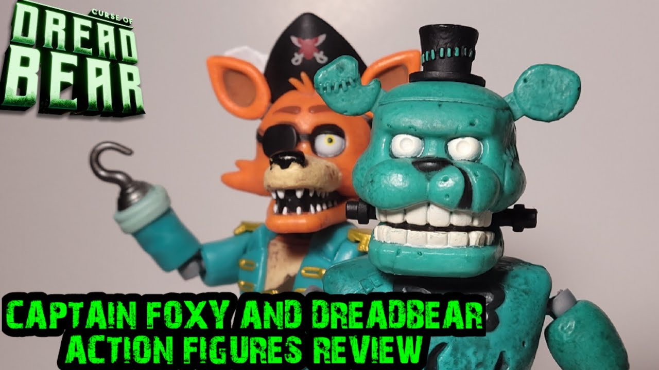 FNAF VR:Captain Foxy and Dreadbear Figures Review(3) - YouTube
