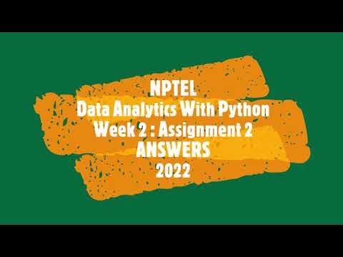 NPTEL OFFICIAL | Data Analytics With Python | Week 2 | Assignment 2 | ANSWERS | - YouTube