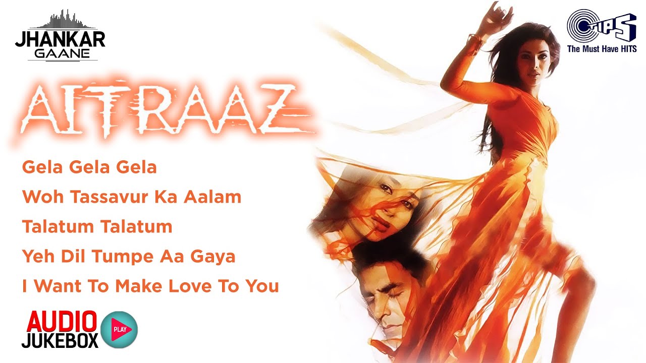 Aitraaz - Audio Jukebox (Jhankar)| Akshay Kumar | Kareena Kapoor ...