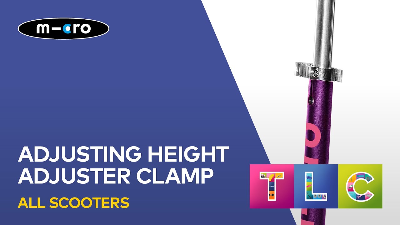 Adjusting Height Adjuster Clamp on all Micro Scooters | Micro Scooters ...