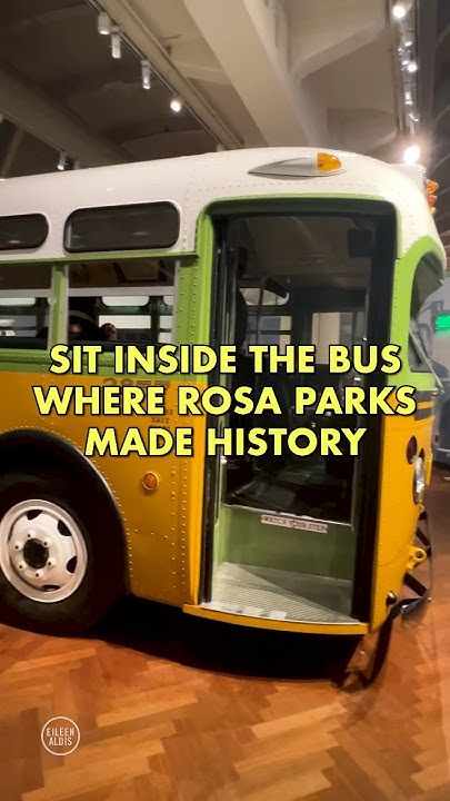 Sit Inside the Bus Where Rosa Parks Made History 🚌 - YouTube