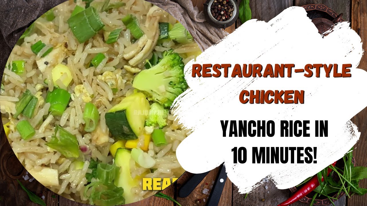 How to Make Chicken Yancho Rice at Home | Restaurant Style | Rajdhani ...