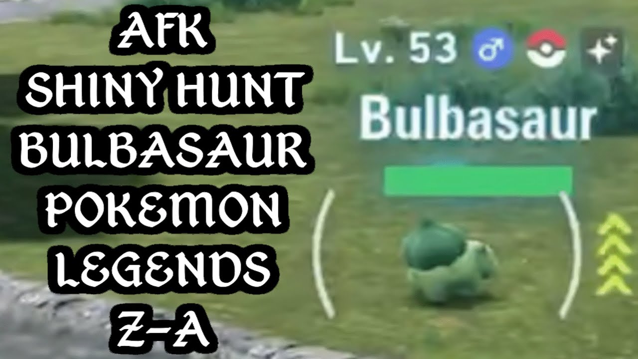 AFK Shiny Bulbasaur Pokemon Legends Z-A - YouTube