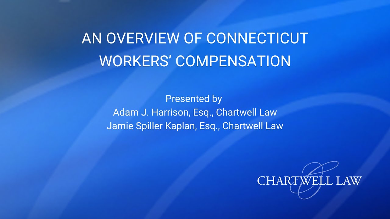 An Overview of Connecticut Workers' Compensation - YouTube