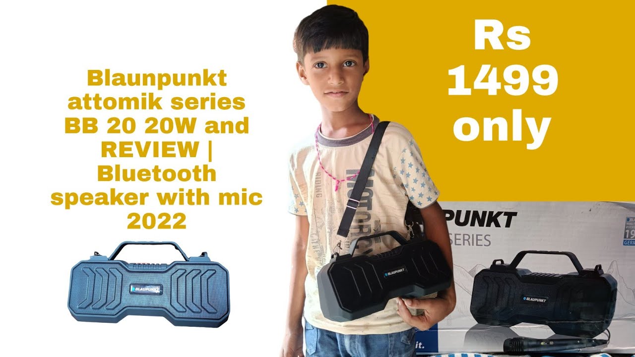 UNBOXING Blaunpunkt attomik series BB 20 20W and REVIEW | Bluetooth ...
