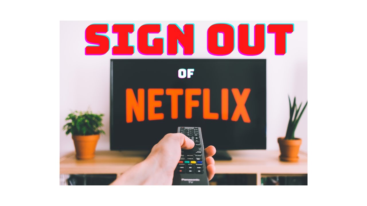 How to Sign Out/Log Off of NETFLIX - YouTube
