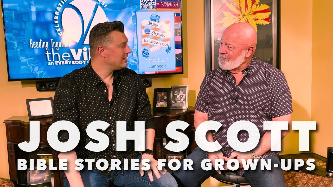 Josh Scott | Bible Stories for Grown-Ups - YouTube