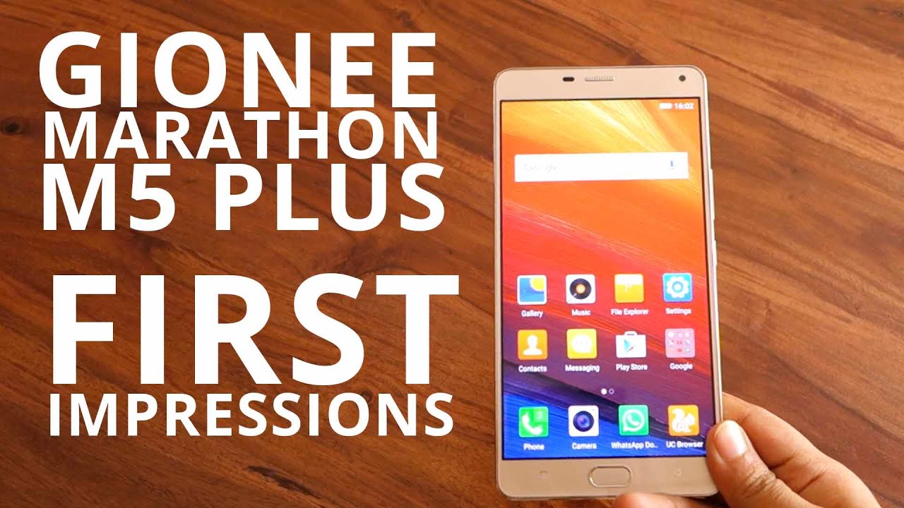 Gionee Marathon M5 PLus: First Look | Hands on | Price - YouTube