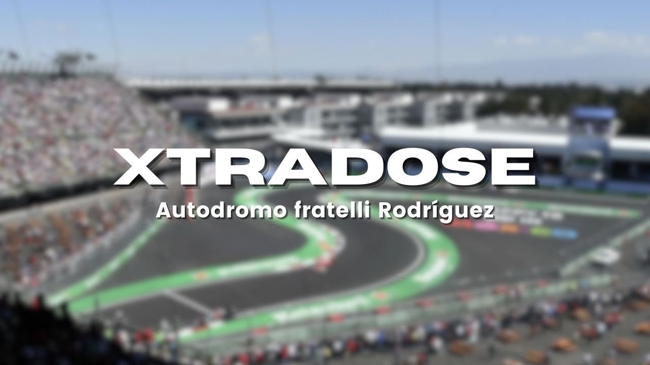 Xtradose | Autodromo fratelli Rodríguez - YouTube