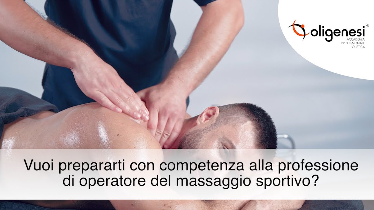 Iscriviti al Percorso di Operatore Massaggio Sportivo con Oligenesi ...