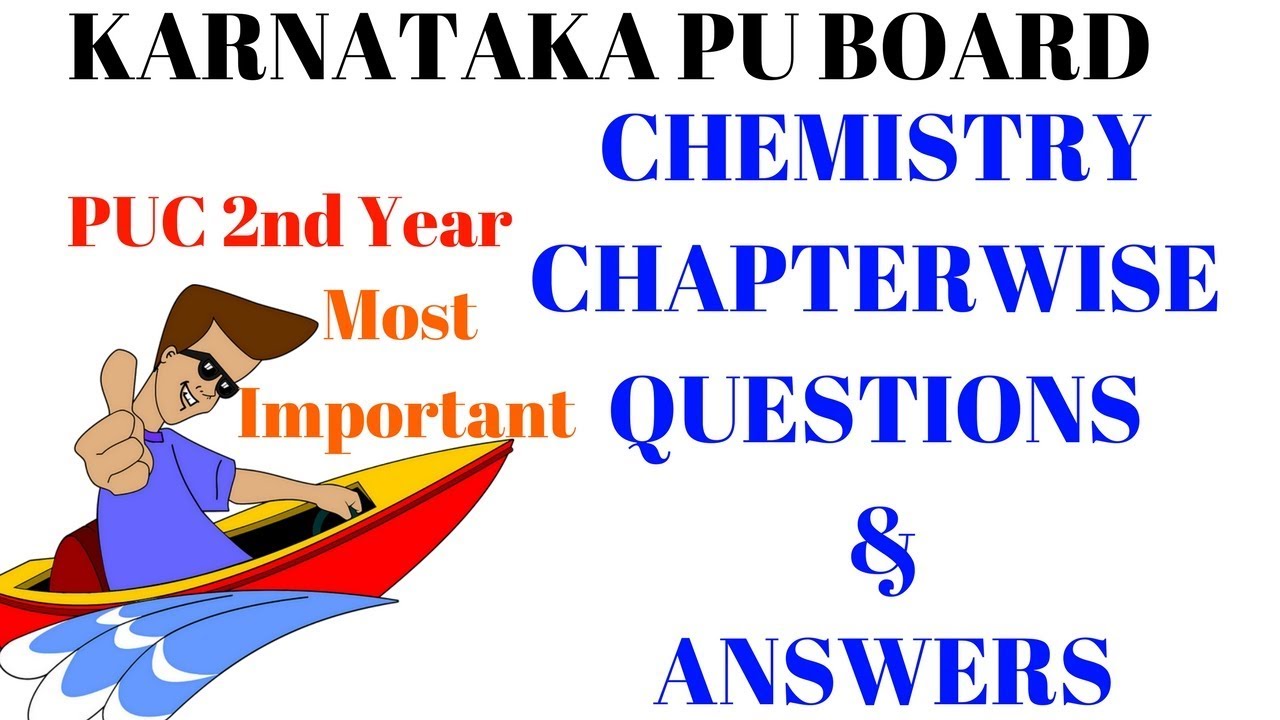 Chemistry Puc 2nd Year Important Questions Karnataka Pu Board NCERT chemistry-puc-2nd-year-important-questions-karnataka-pu-board-ncert