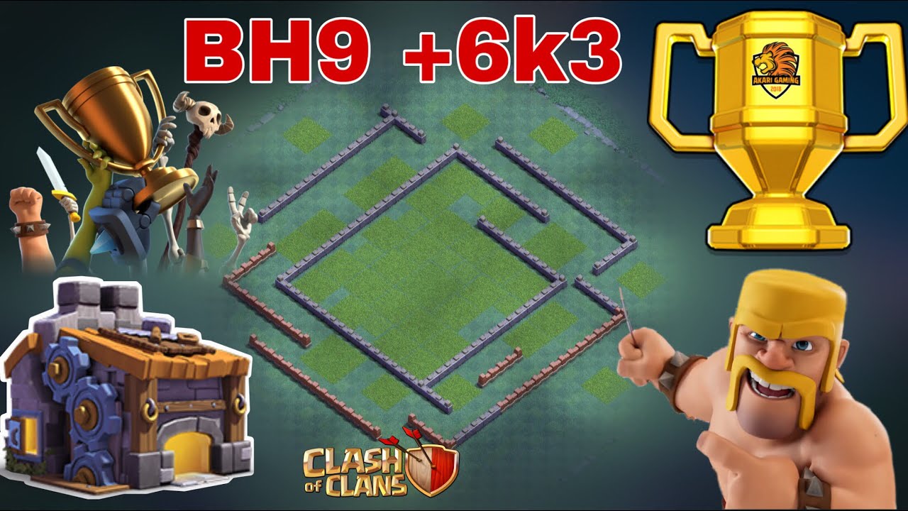 MẪU BASE BH9 +6k3 CÚP CĂN CỨ THỢ XÂY MỚI NHẤT Clash of clans | Akari ...