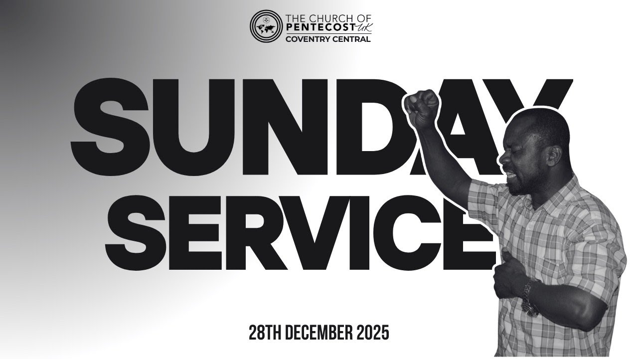 SUNDAY SERVICE || COVENTRY CENTRAL - YouTube