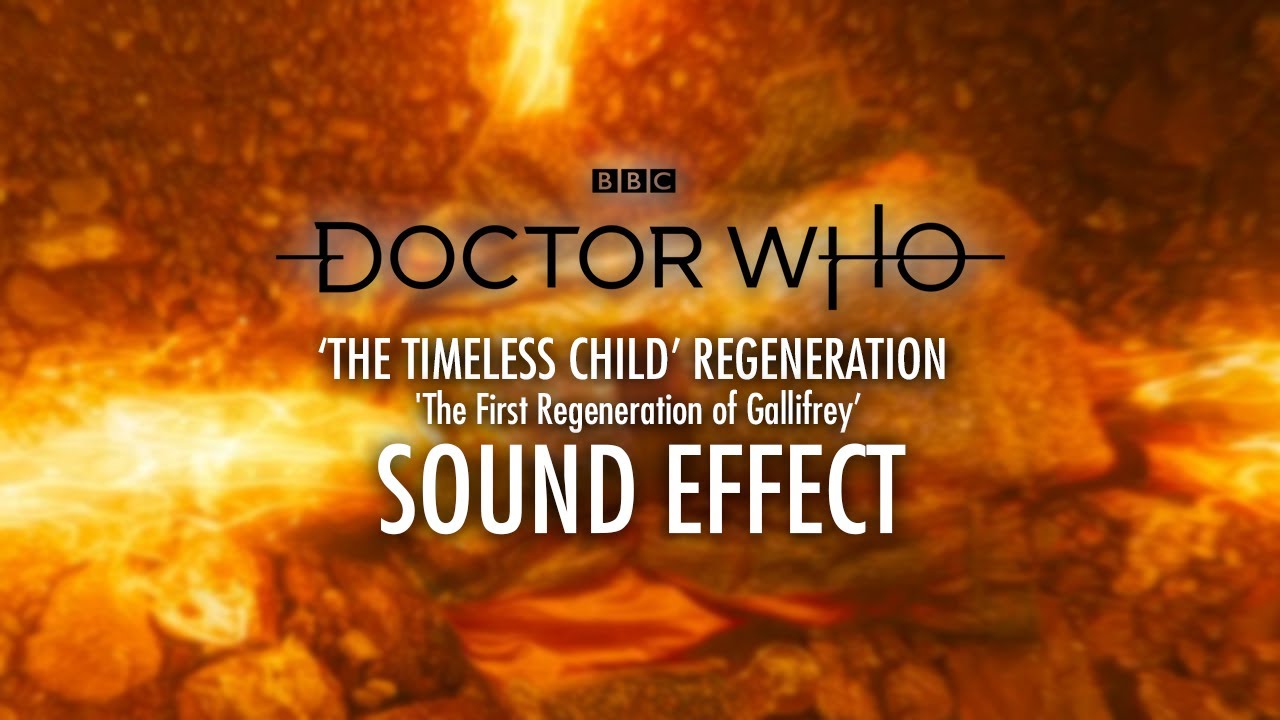 Doctor Who 'The Timeless Children' Regeneration - 2020 Sound Effect ...