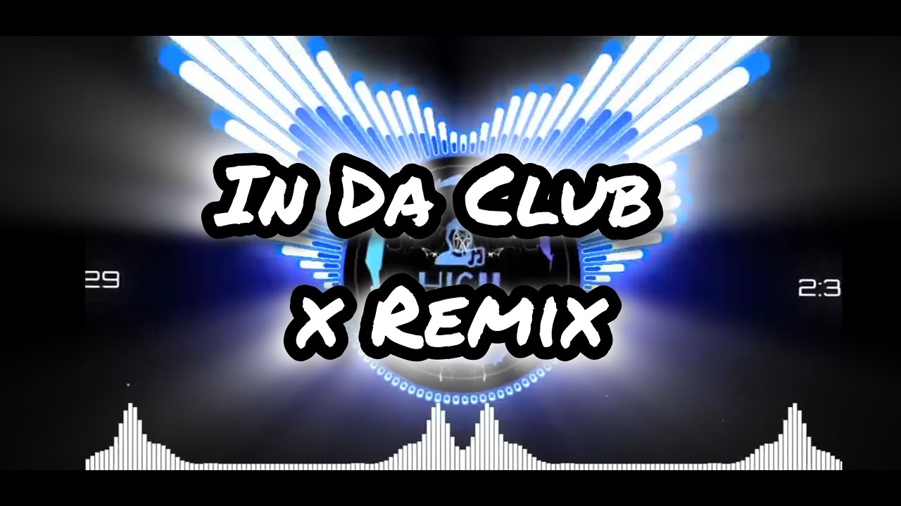 In Da Club - 50 Candy Shop x Remix - YouTube