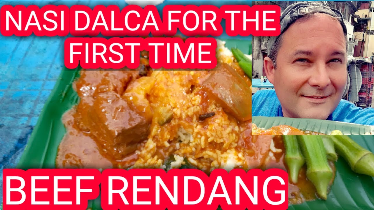 NASI DALCA FOR THE FIRST TIME / BEEF RENDANG / TRADITIONAL MALAY FOOD ...