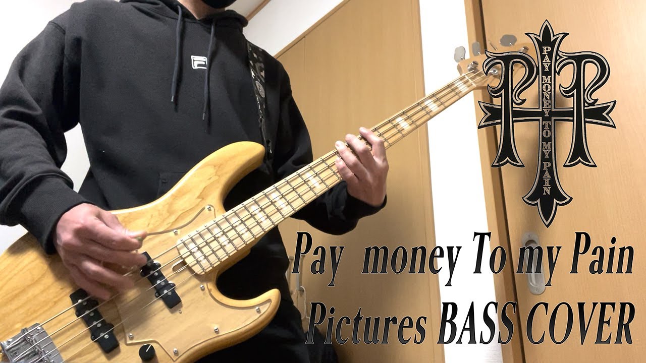 Pay money To my Pain/picture ベース弾いてみた - YouTube