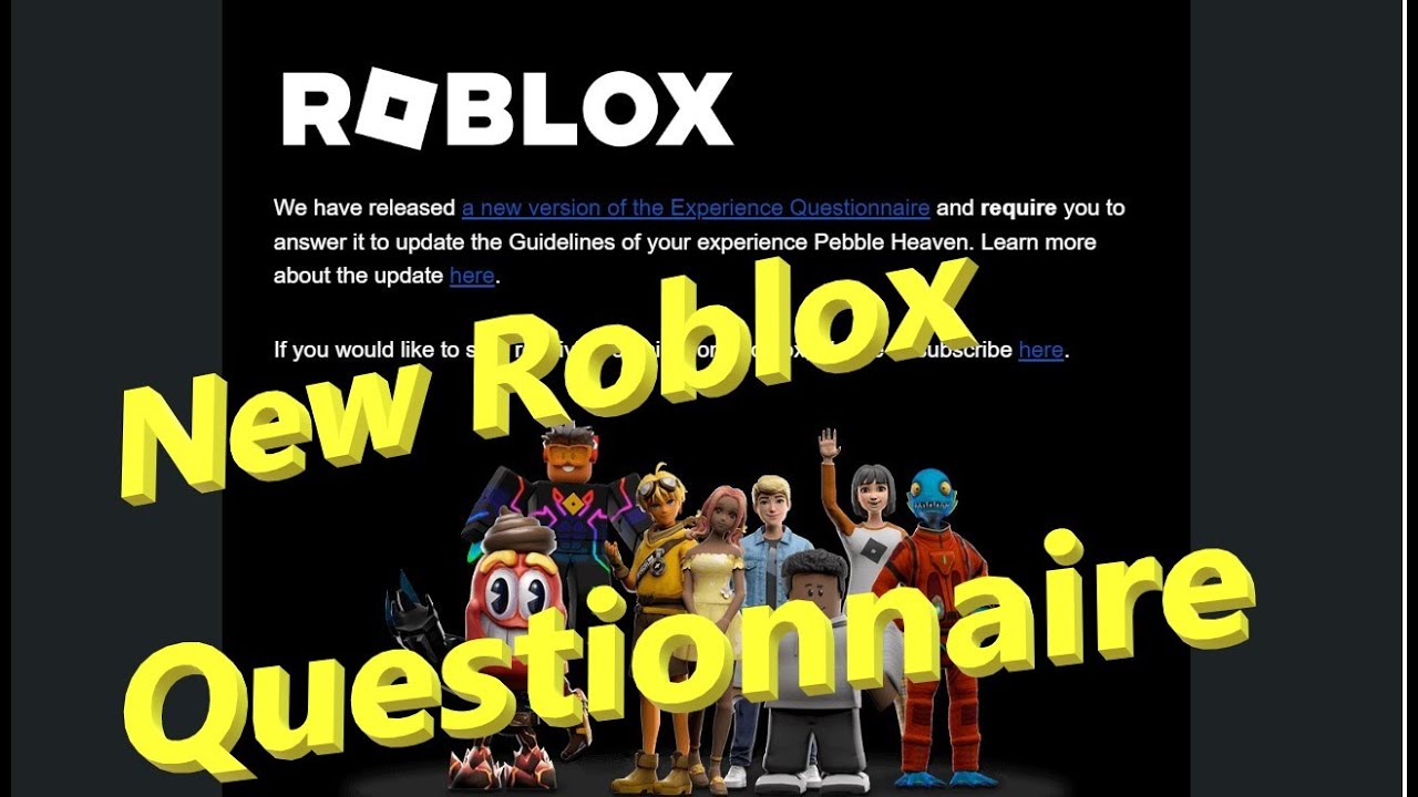 Roblox First Look at the New Version of Roblox Experience Questionnaire ...