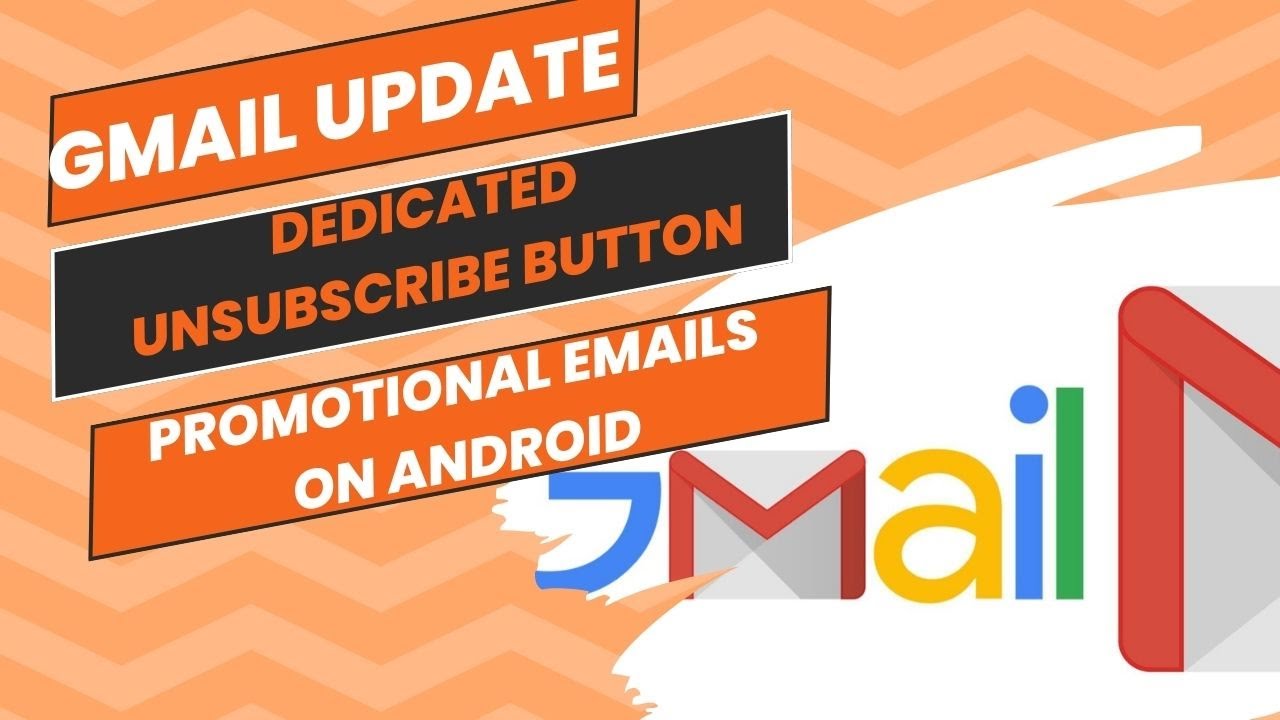 Gmail Unsubscribe Button for Promotional Emails on Android I EP Tech ...