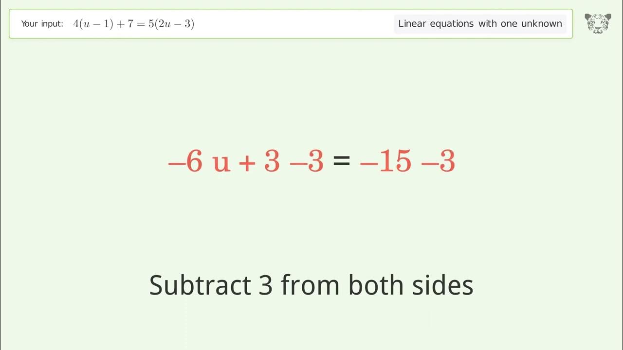 Linear equation with one unknown: Solve 4(u-1)+7=5(2u-3) step-by-step ...