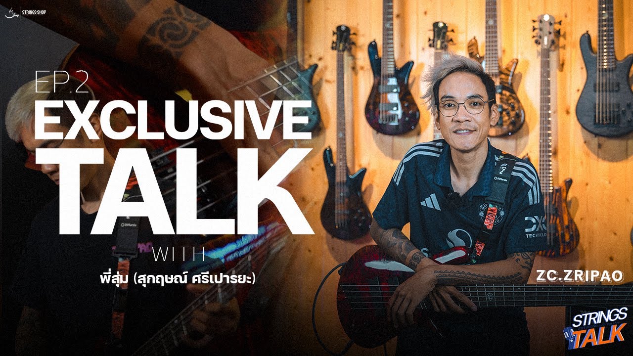 STRINGS TALK EP.2 | Spector Bass with 'สุ่ม สุกฤษณ์' - YouTube