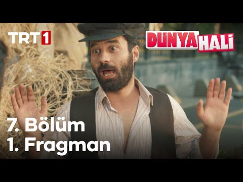 Dünya Hali 7. Bölüm Fragmanı