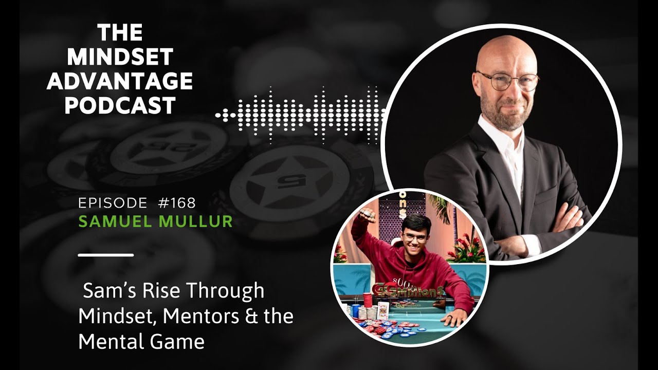 The Mindset Advantage Podcast | Exploring the mentality of $5,000,000 ...