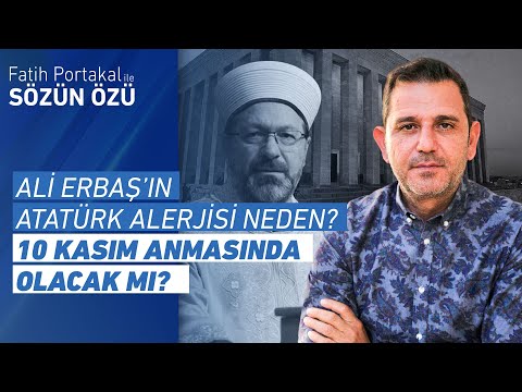 Ali Erbaş’ın Atatürk Alerjisi Neden? | 10 Kasım Anmasında Olacak Mı?