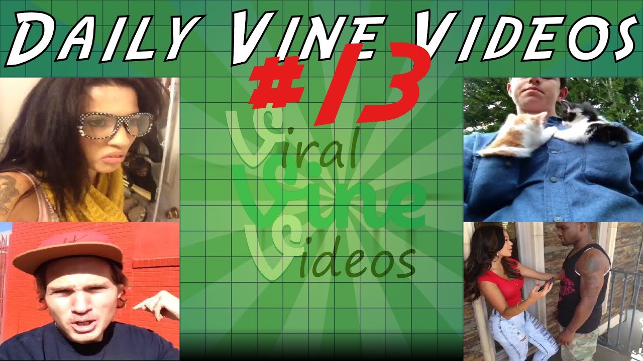 Daily Vines Compilation #13 | Best of Vine! - YouTube