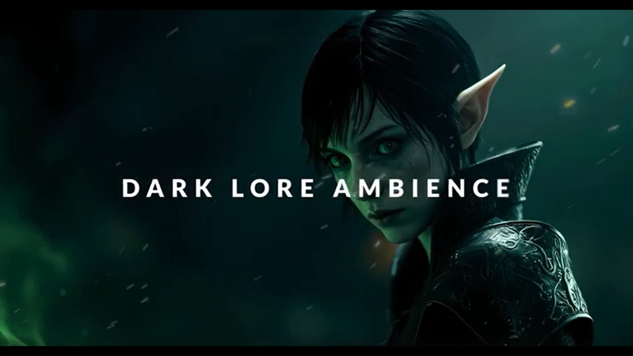 Dark Elf | Dark Lore Fantasy Ambience 🪄 Chill, Study, Focus, Relax ...