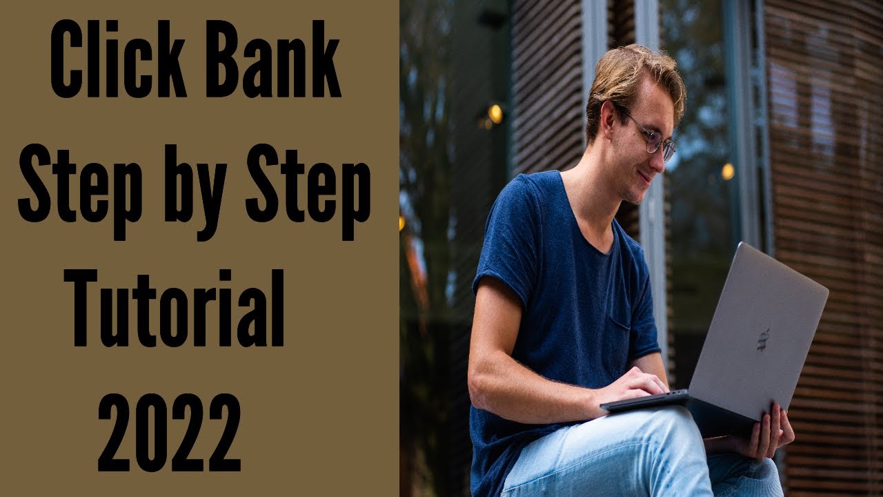 How to Create a Clickbank Affiliate Account | Step by Step Tutorial ...