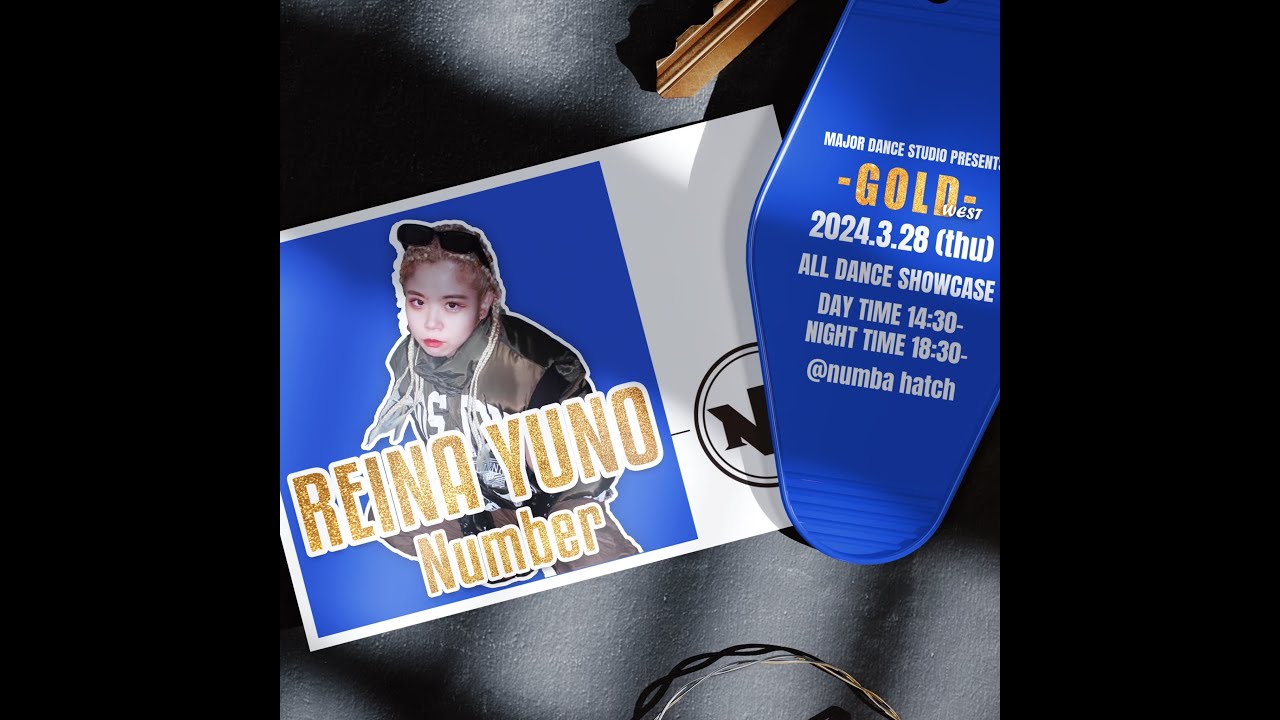 REINA YUNO Number | GOLD | 2024.3/28 @majordancestudio - YouTube