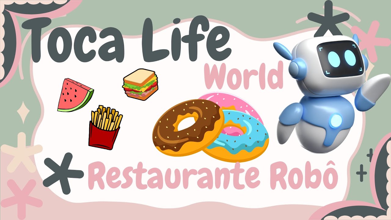 TOCA LIFE - Visitando o restaurante robô - YouTube