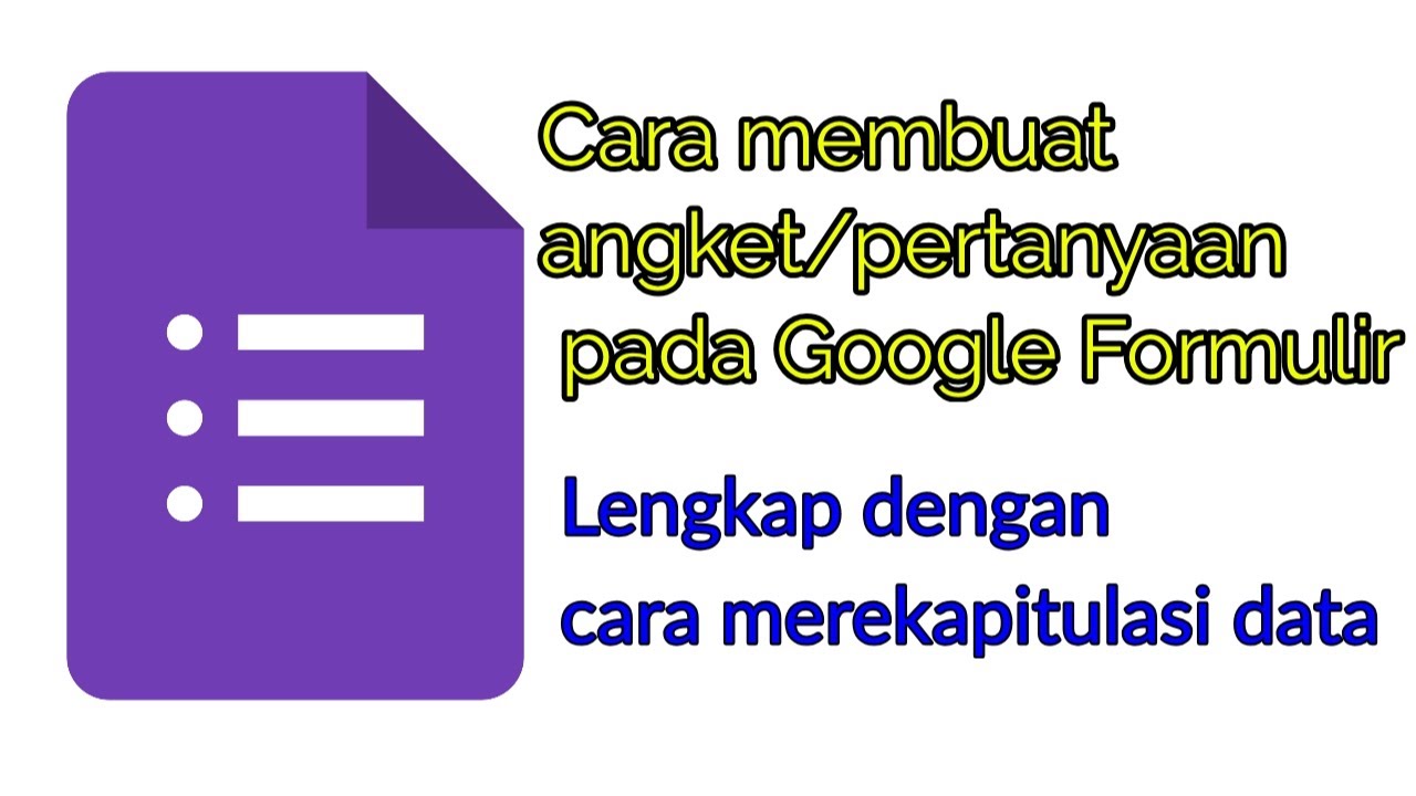 CARA MEMBUAT ANGKET PADA GOOGLE FORMULIR - YouTube