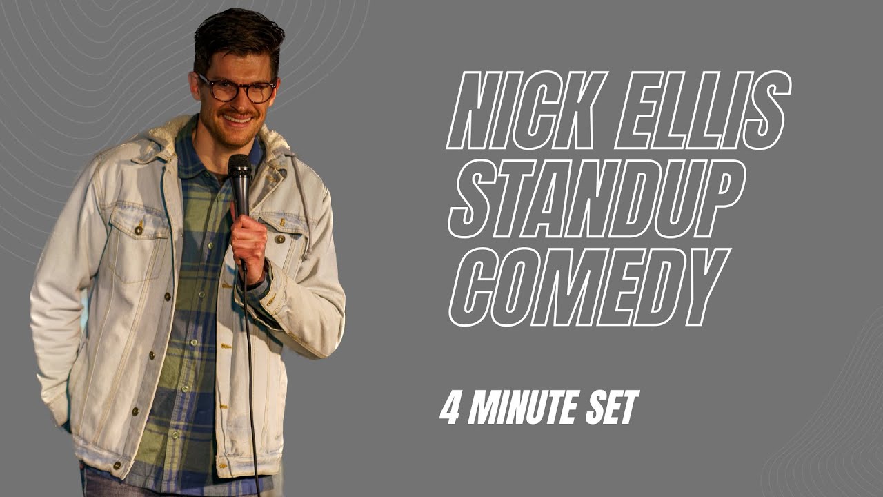 Nick Ellis - Standup Comedy - 4 Minute Set - YouTube