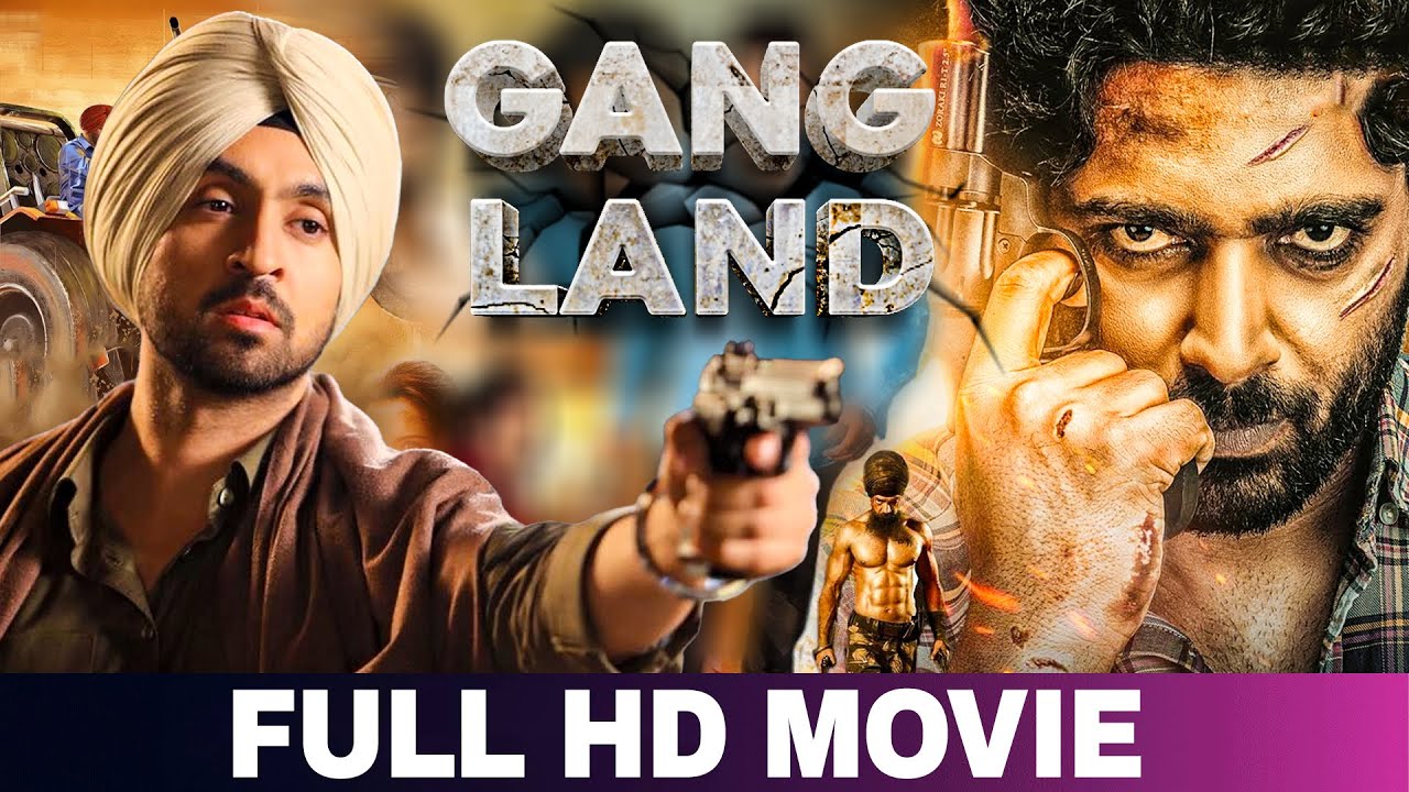 Gangland | Diljit Dosanjh | New Action Punjabi 2025 || New Movie ...