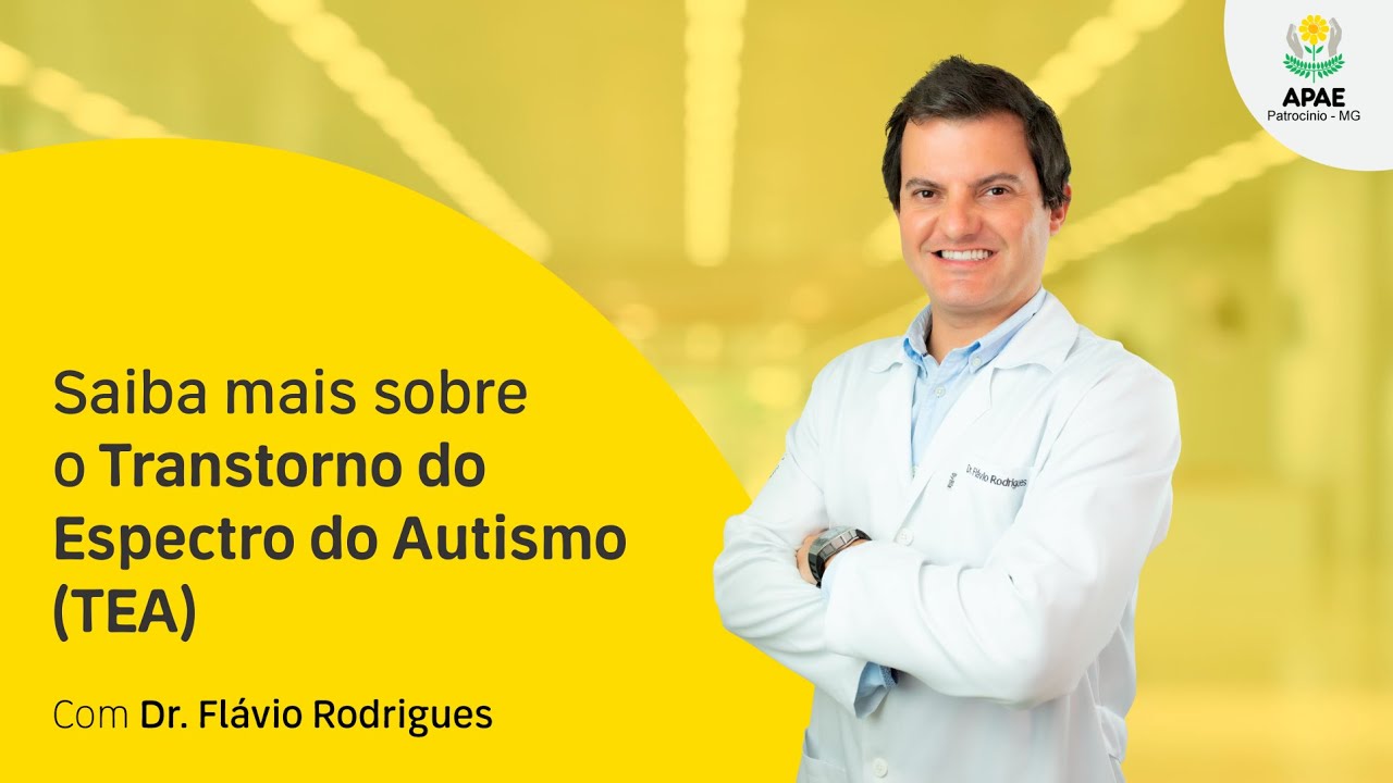 Transtorno do Espectro do Autismo (TEA) | APAE Patrocíno-MG - YouTube