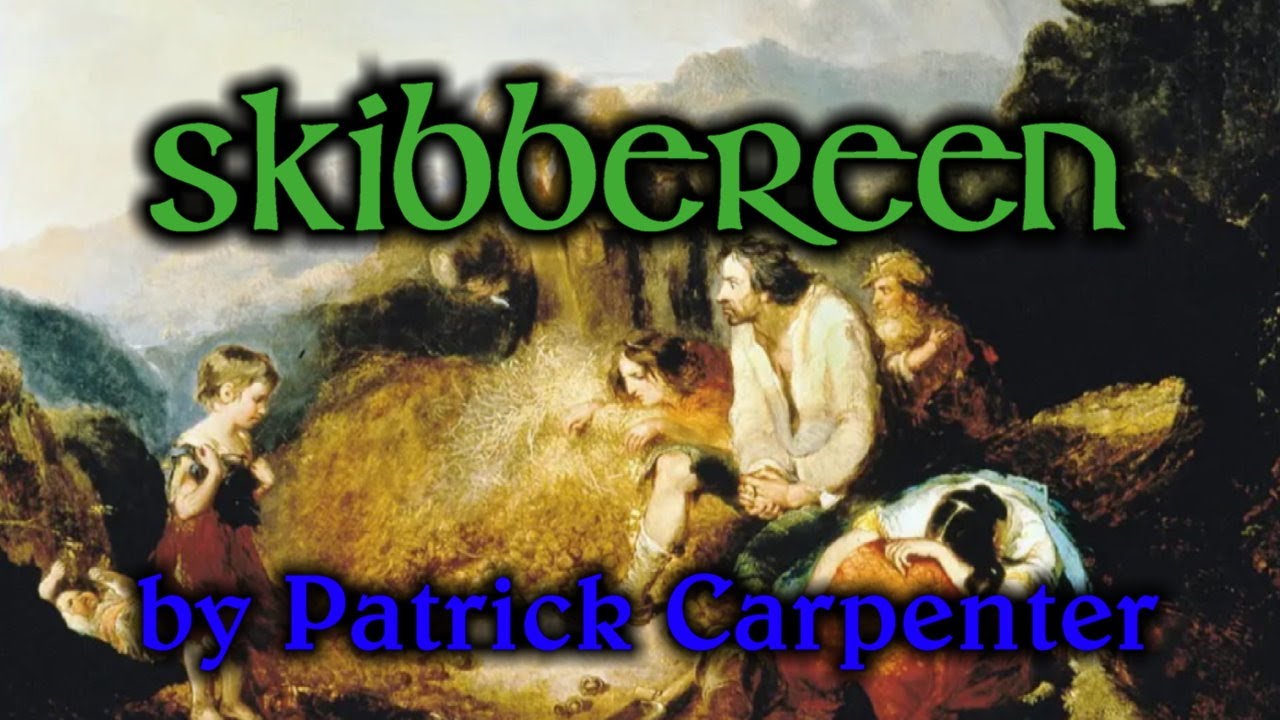 Skibbereen by Patrick Carpenter - YouTube