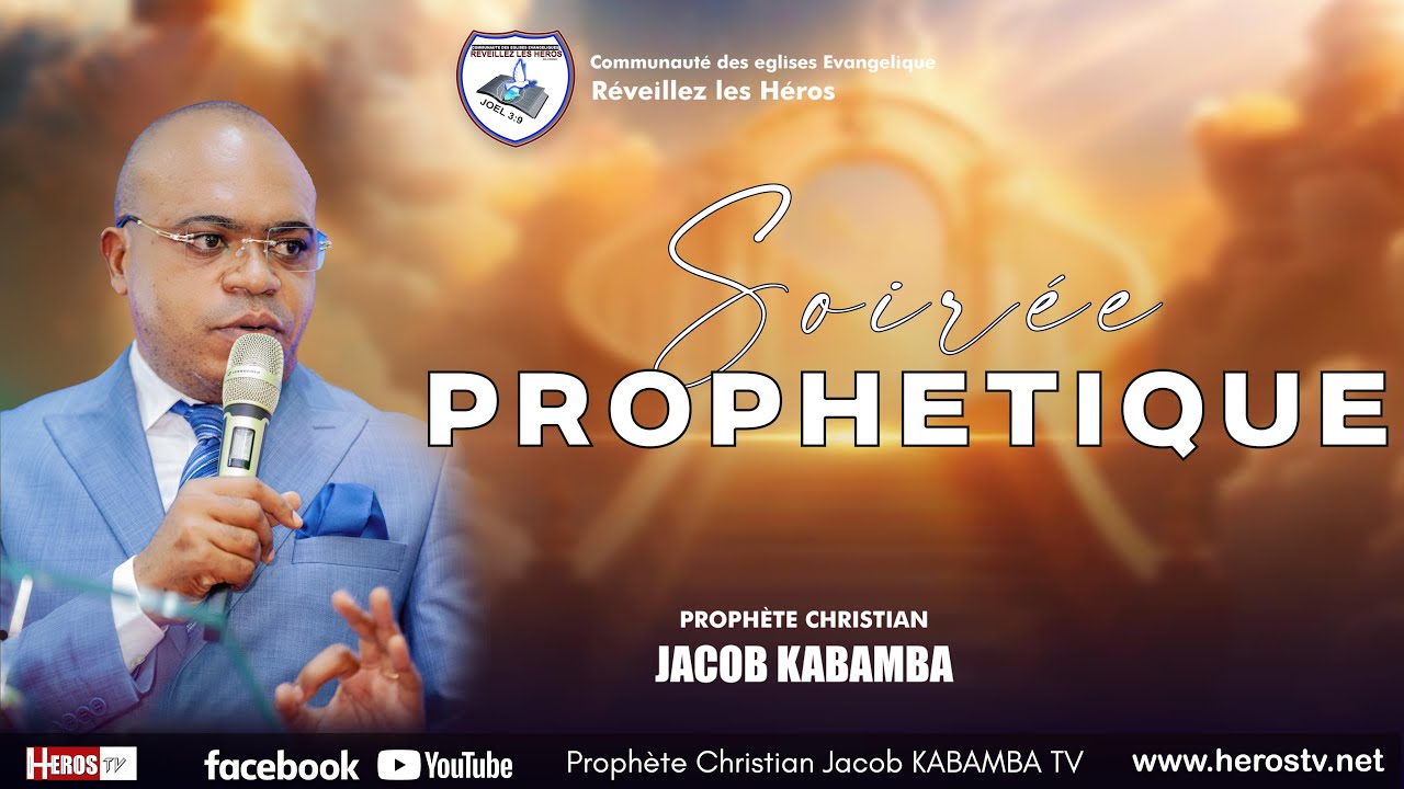 SOIREE PROPHETIQUE DU 10/09/2024 AVEC LE PROPHETE DES NATIONS CHRISTIAN ...