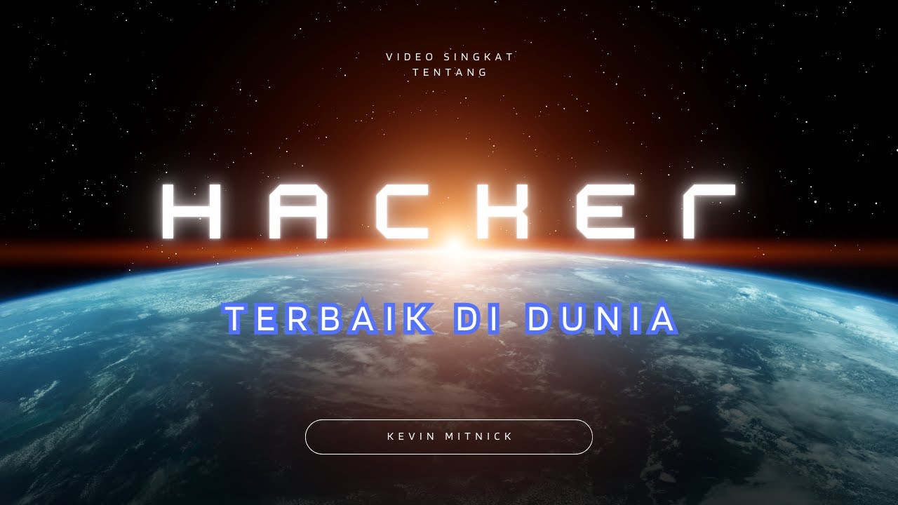 hacker terbaik di dunia - kevin Mitnick | © zendrato TEAM - YouTube