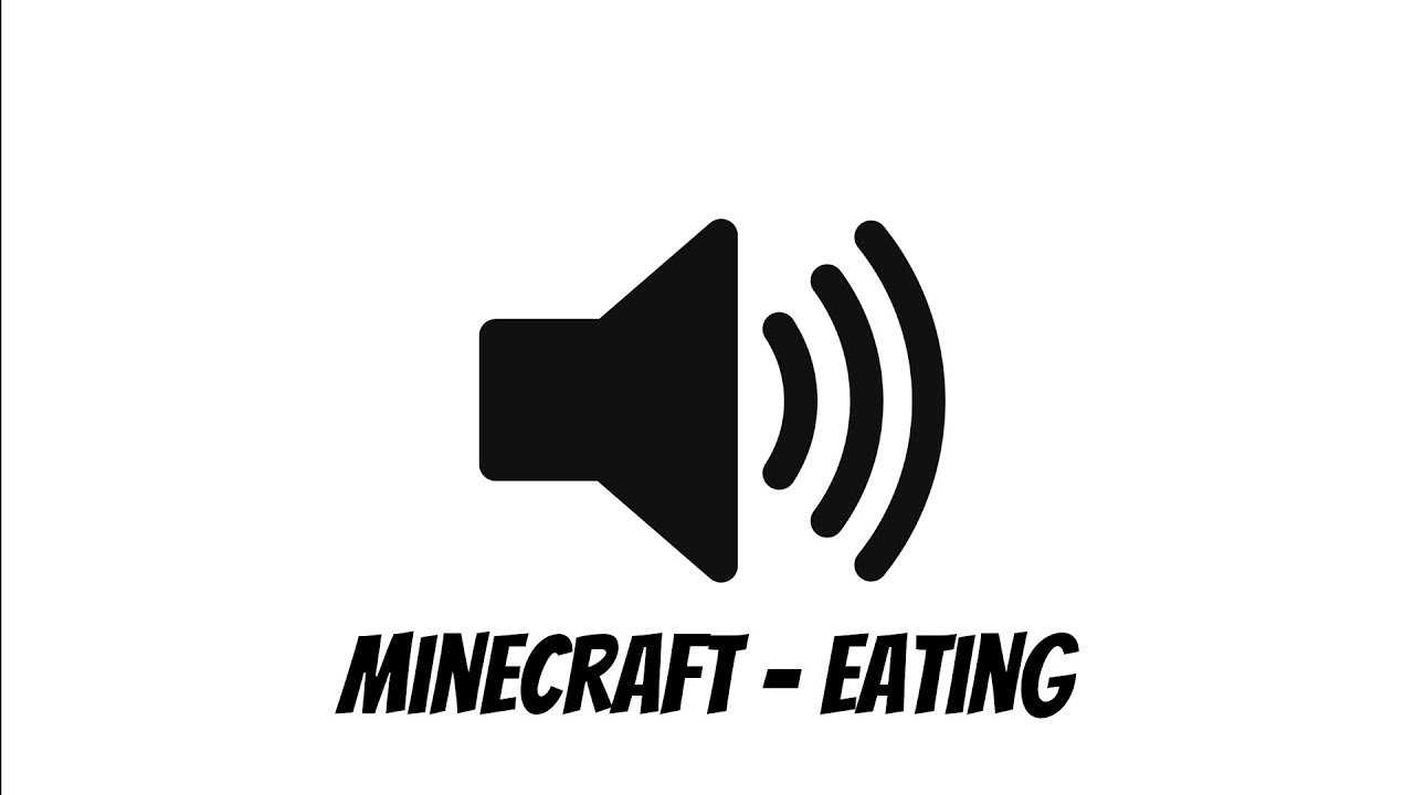 Minecraft - Eating Sound Effect - YouTube